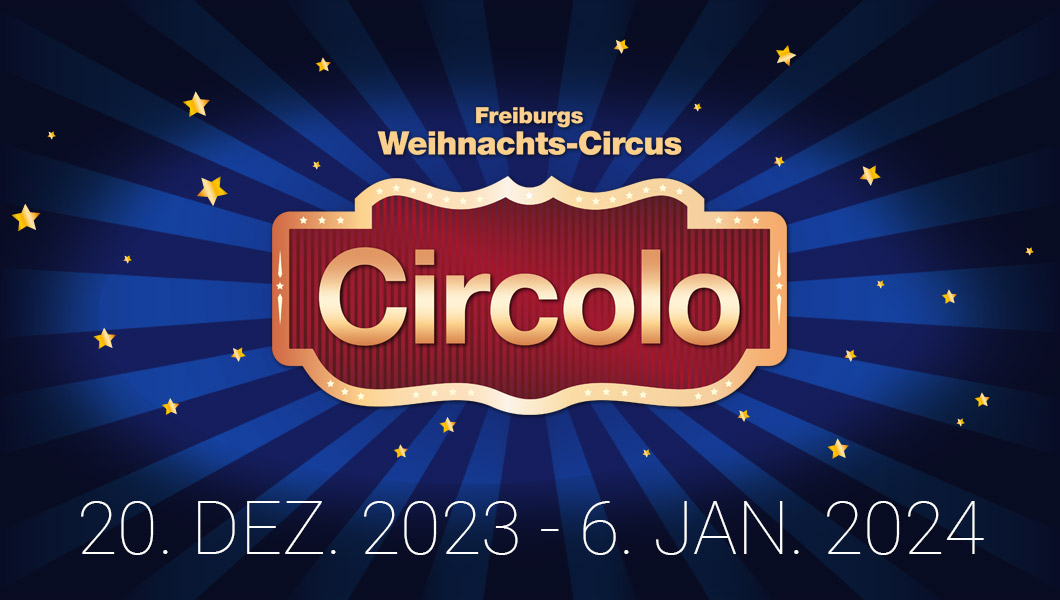 Circolo & Varieté am Seepark Freiburg - Circolo